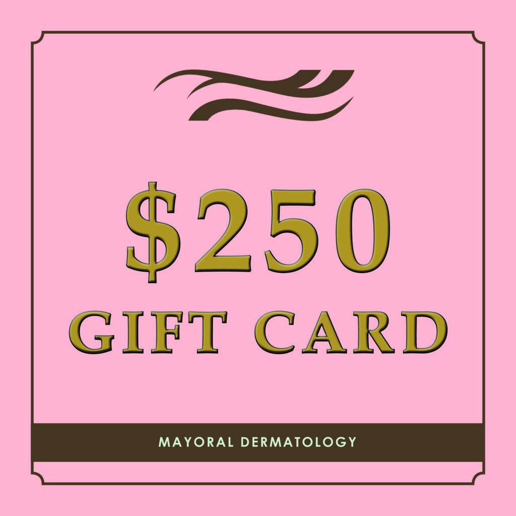 $250 Gift Card - Mayoral Dermatology
